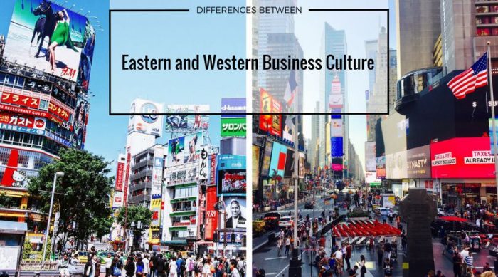 Differences Between Eastern and Western Business Culture